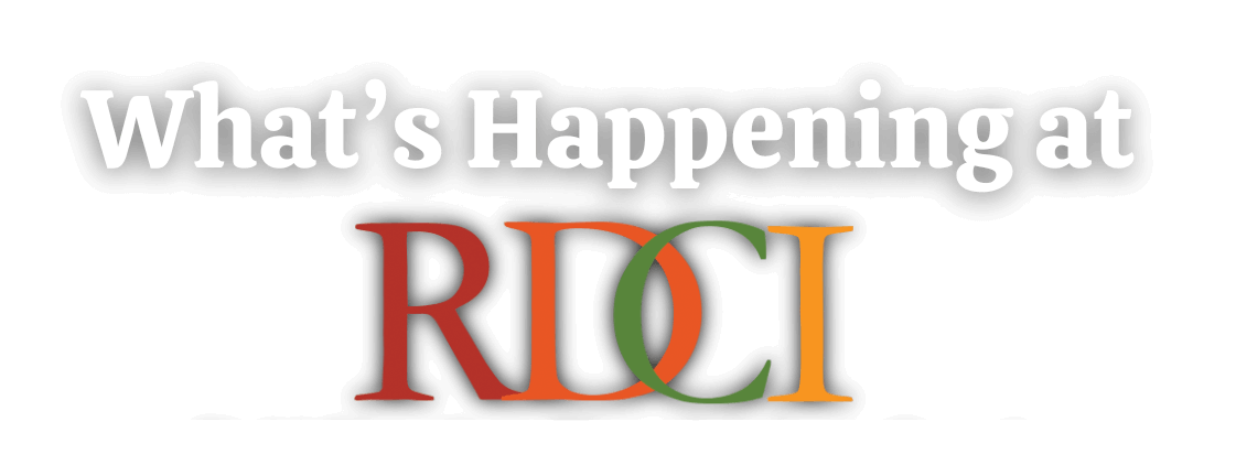 What's Happening at RDCI